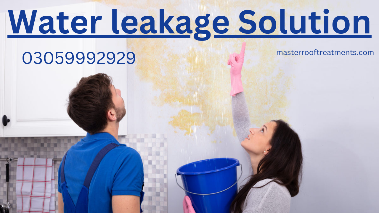 Water leakage Solution near me 03059992929 - roof waterproofing service ...